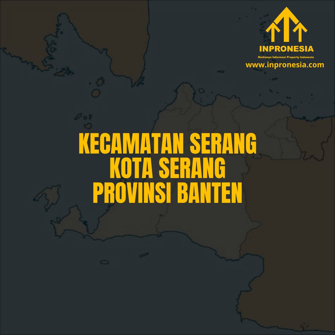 KECAMATAN SERANG KOTA SERANG BANTEN
